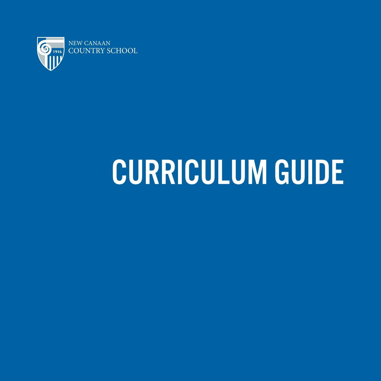 NCCS Curriculum Guide 2019-2020 by New Canaan Country School - Issuu