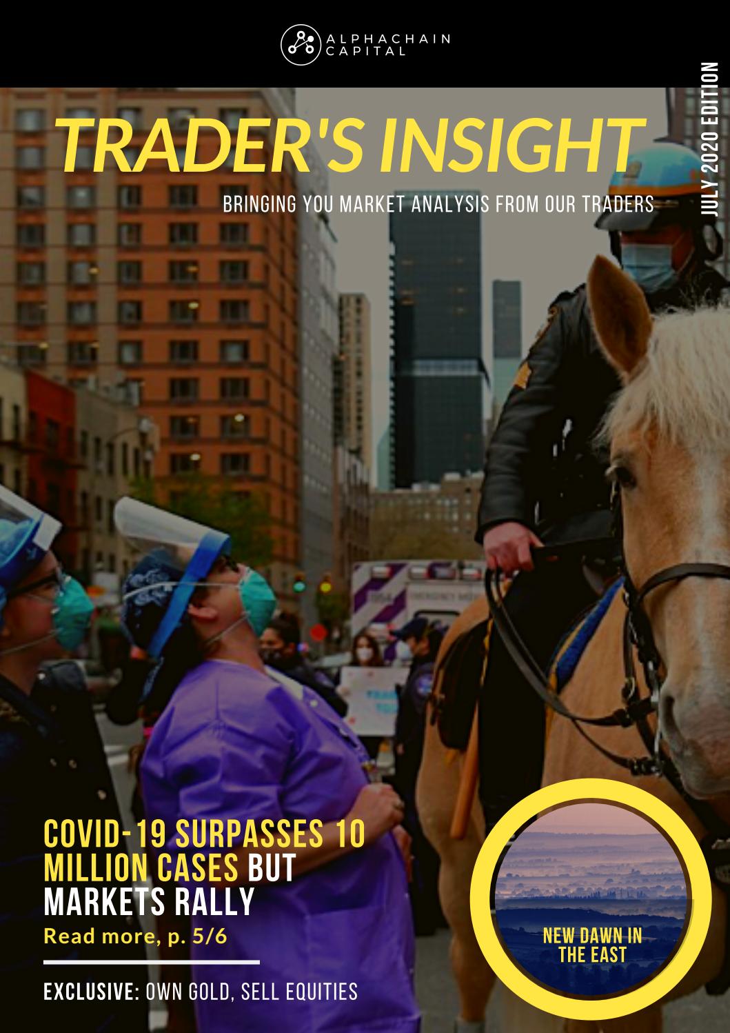 Traders Insight Magazine [July 2020] by Alphachain Traders - Issuu