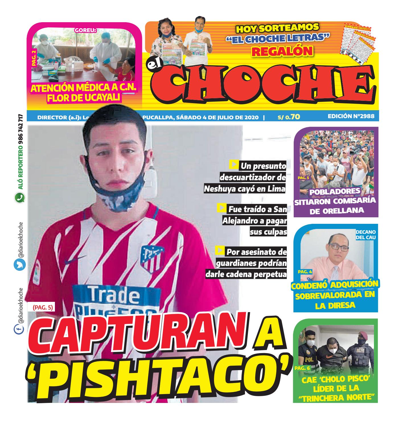 El Choche, Pucallpa 4 de julio de 2020 by Diario Ímpetu - Issuu