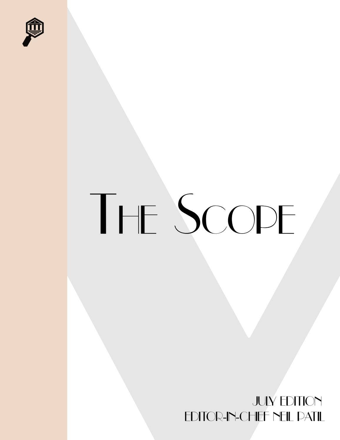 The Scope: July Edition by The Scope Magazine - Issuu