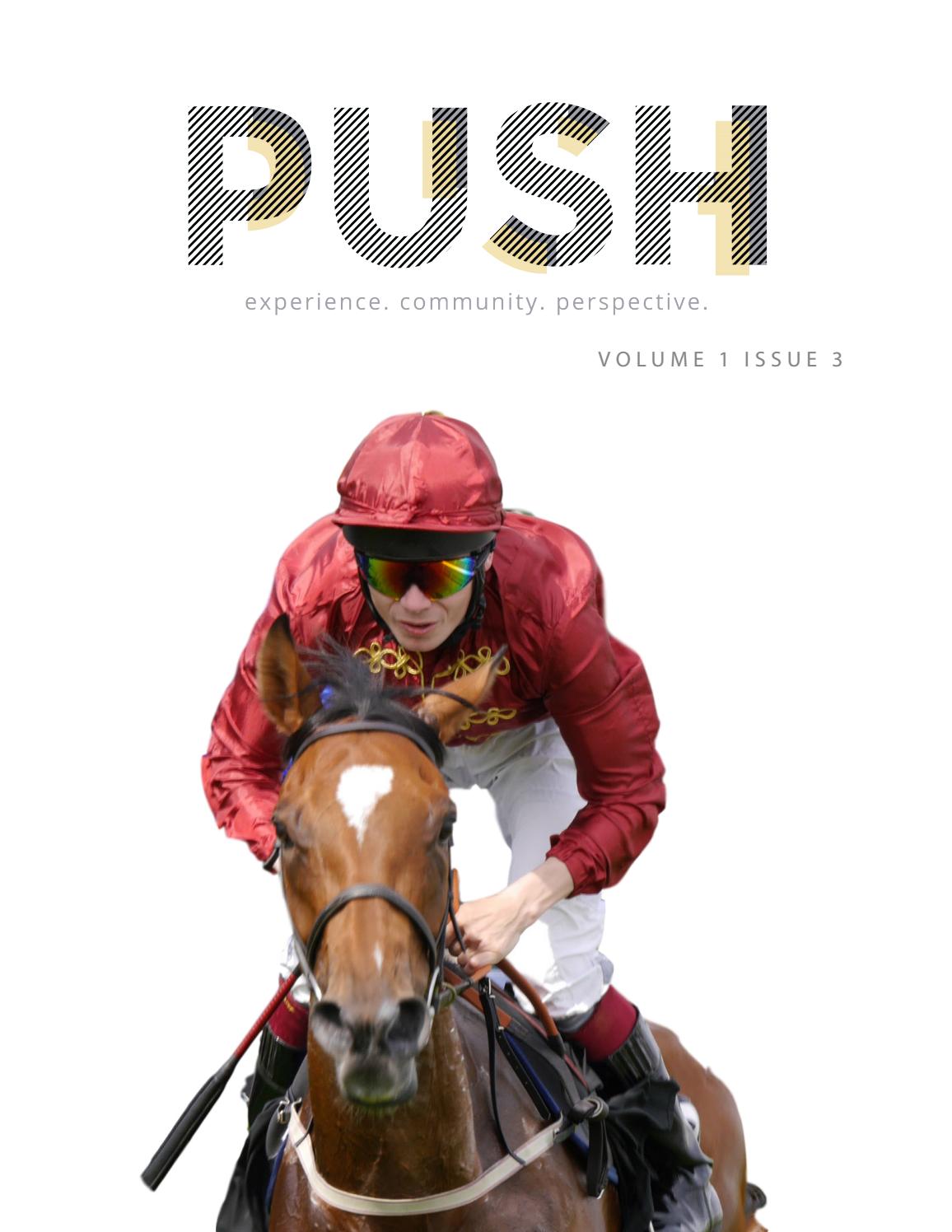 PUSH Magazine, Volume 1, Issue 3 by PUSH Sports - Issuu