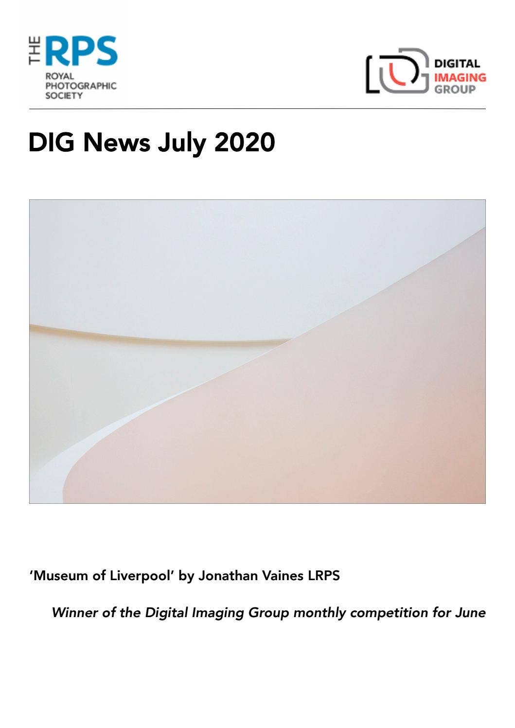 RPS Digital Imaging Group News July 2020 by Royal Photographic Society ...