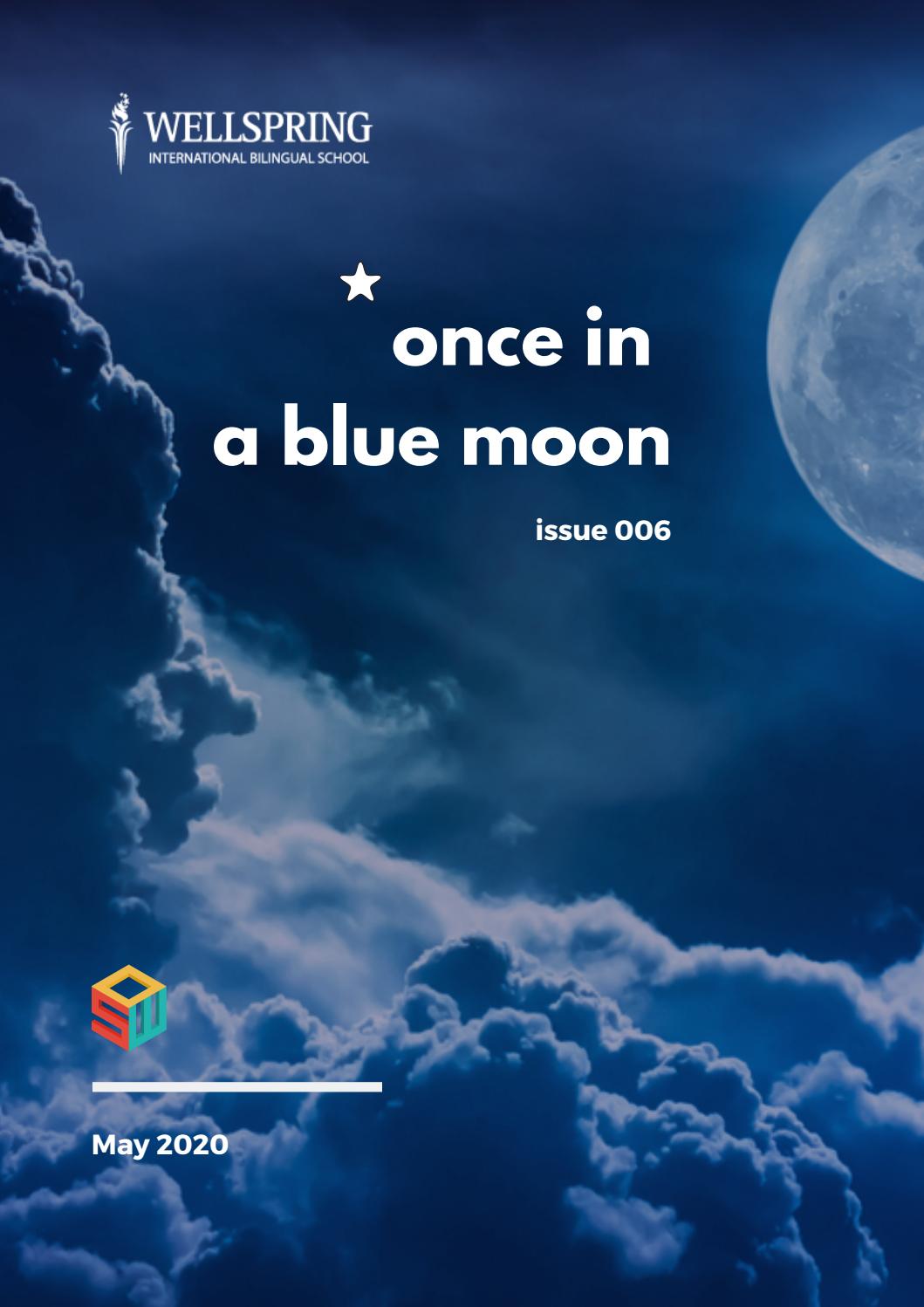 Once in a Blue Moon by Spirit of Writing - Issuu