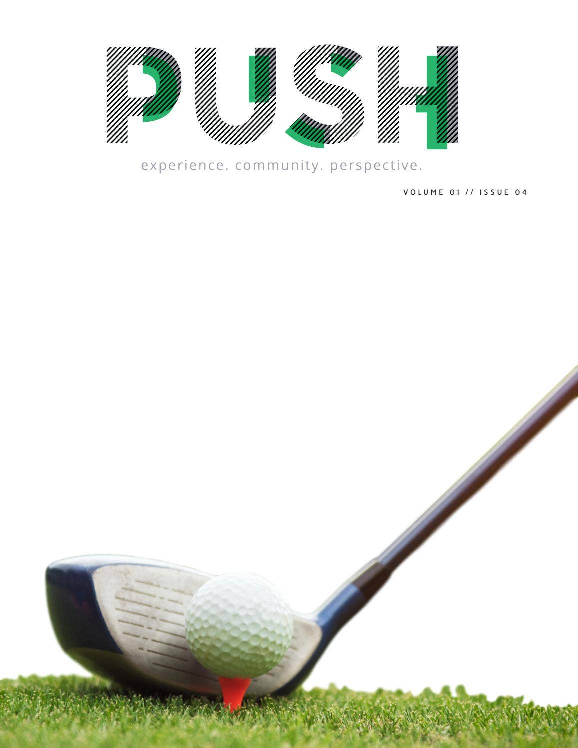PUSH Magazine, Volume 1, Issue 4 by PUSH Sports - Issuu