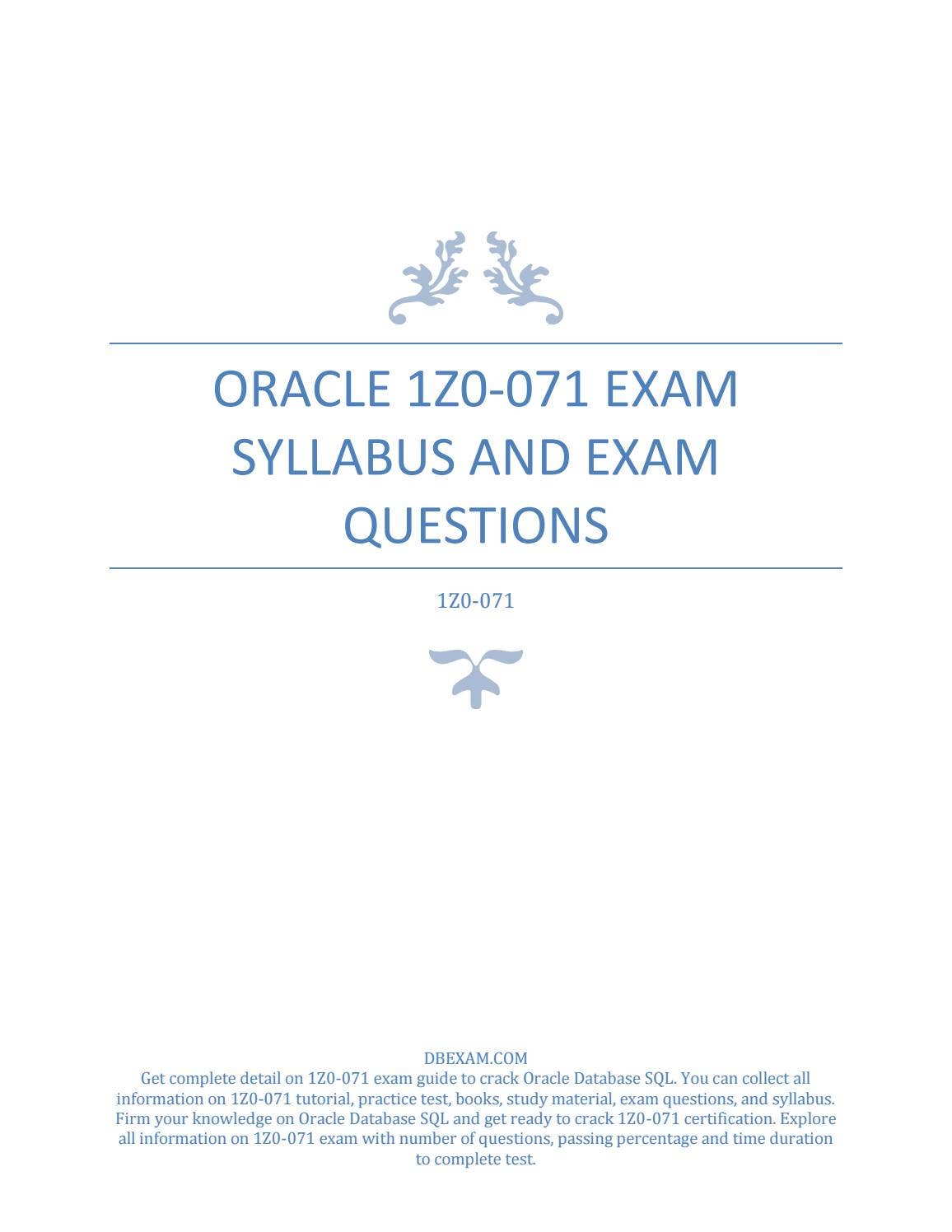 Oracle 1Z0-071 Exam Syllabus and Exam Questions by Alice Cooper - Issuu