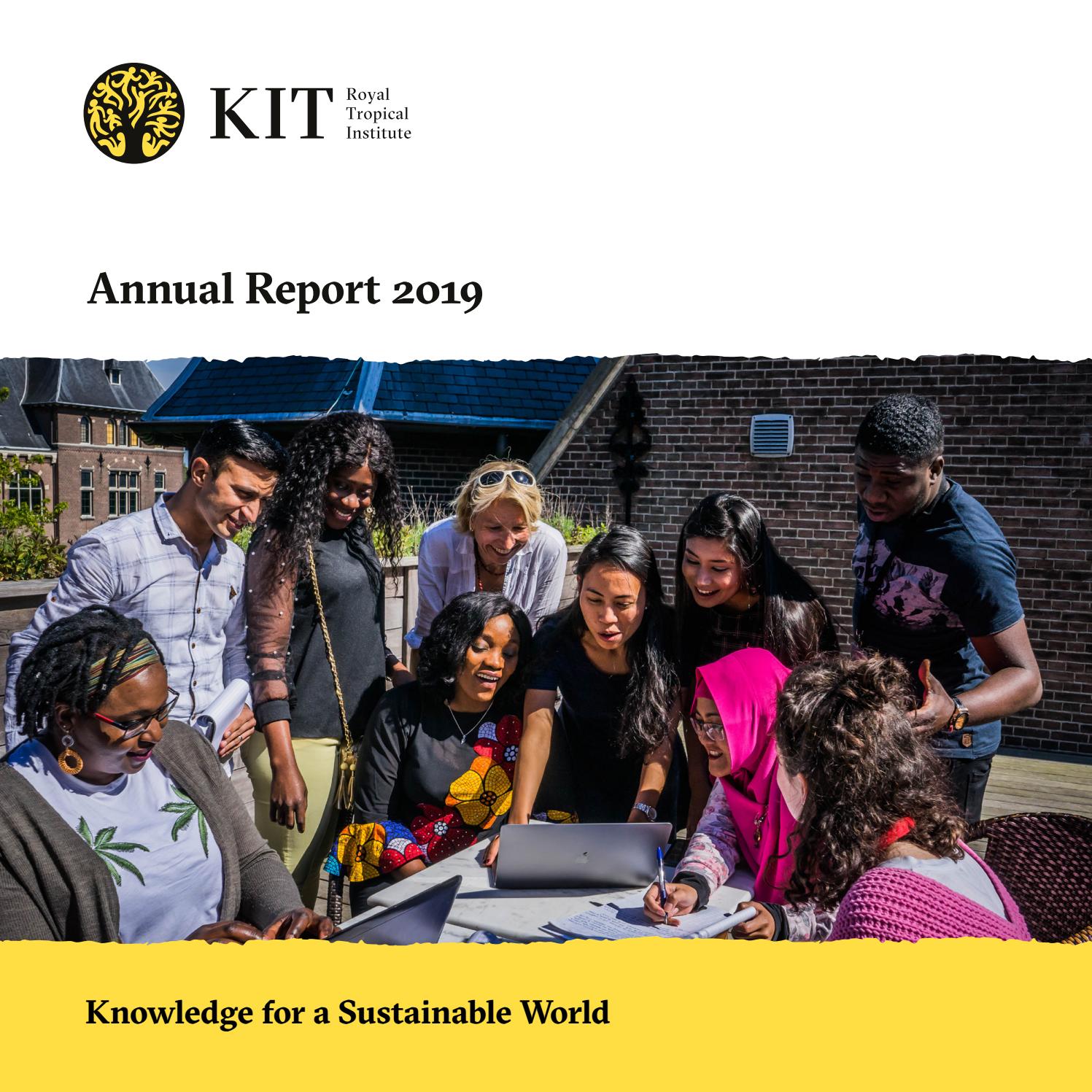 Annual Report 2019 KIT Royal Tropical Institute by Koninklijk Instituut ...