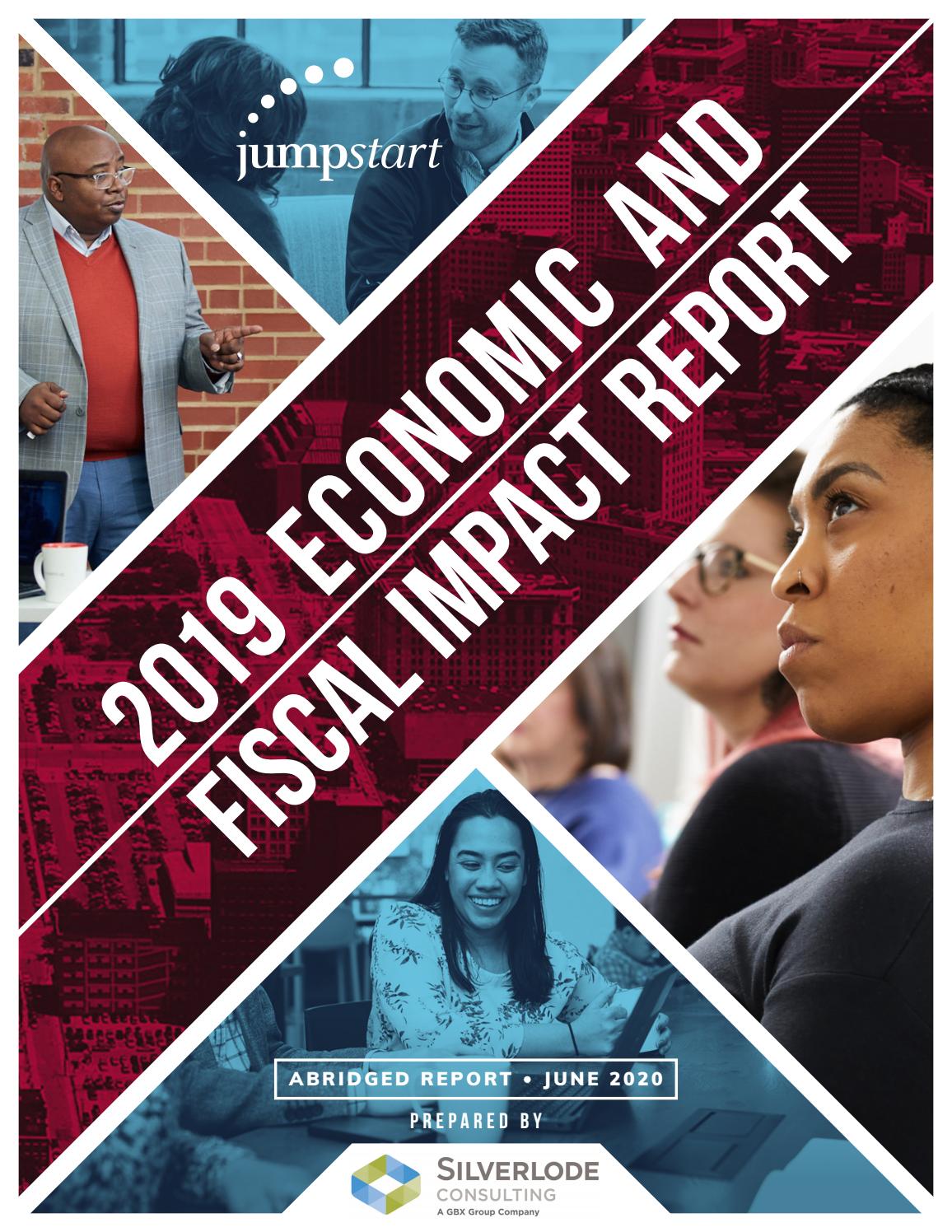 JumpStart 2019 Economic Impact and Fiscal Impact Report by JumpStart ...