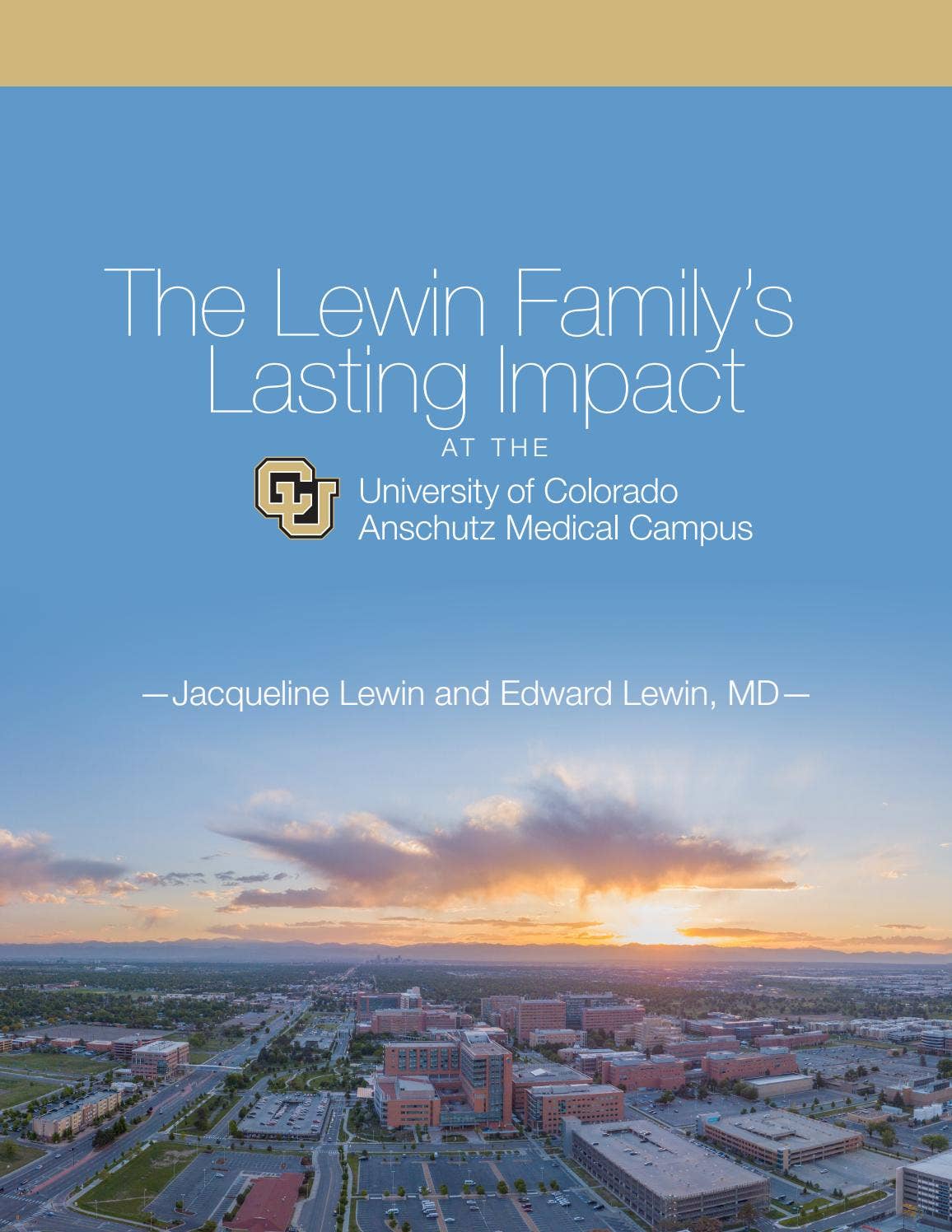 The Lewin Family Impact Report by University of Colorado Anschutz ...