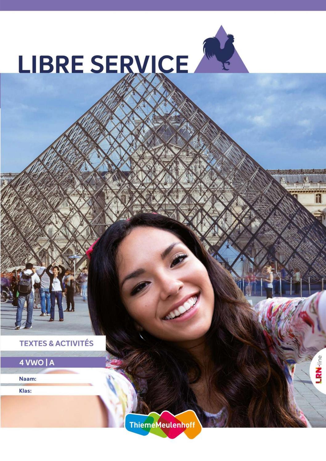 Libres Service Textes et Activités 4 vwo | A by ThiemeMeulenhoff - Issuu
