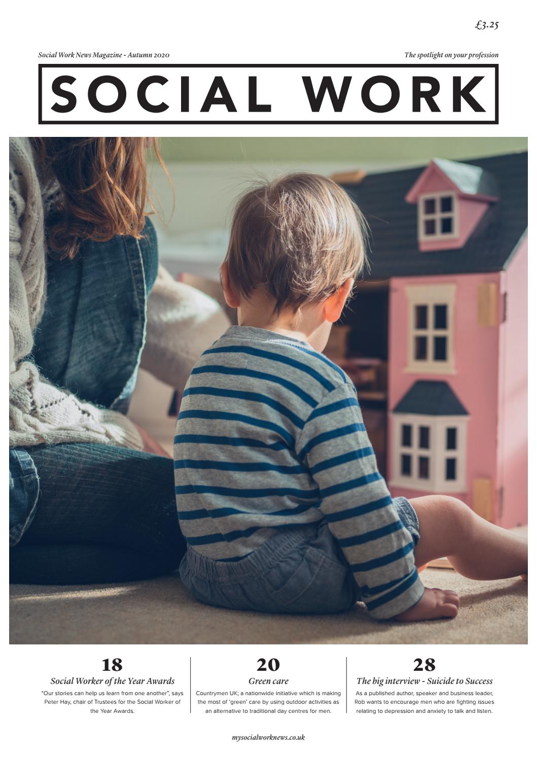 Social Work News - Autumn 2020 by Social Work News Magazine - Issuu