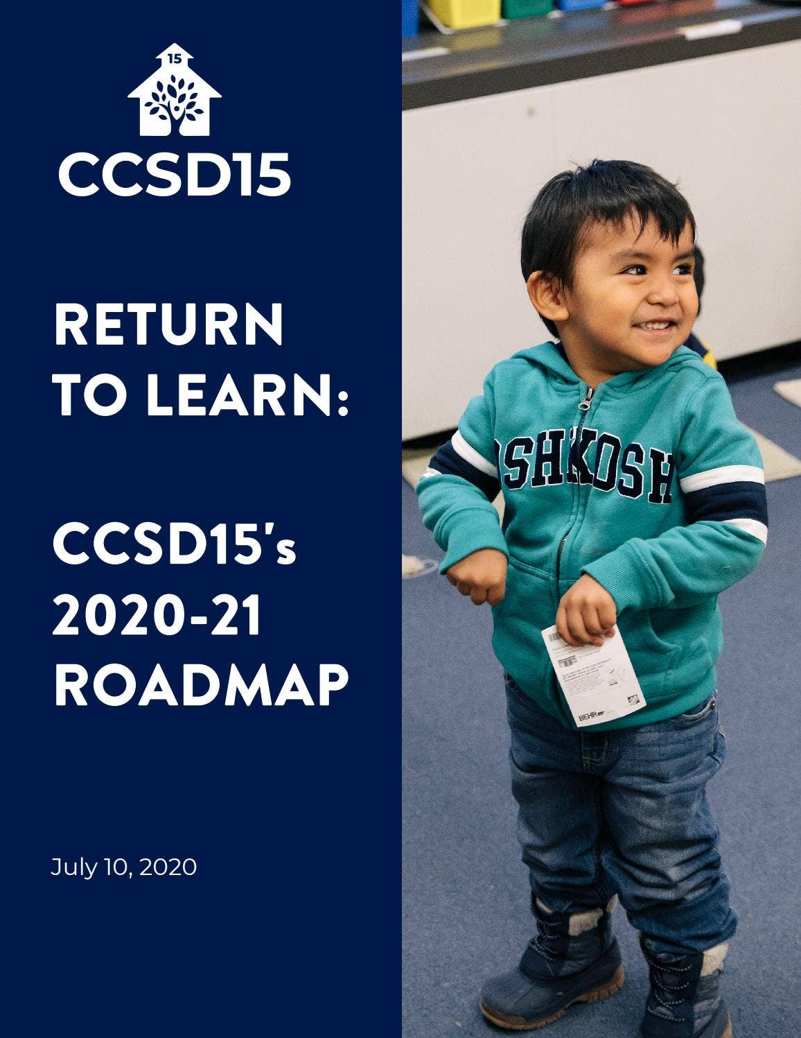 Return To Learn Ccsd15 S 2020 21 Roadmap By Community Consolidated