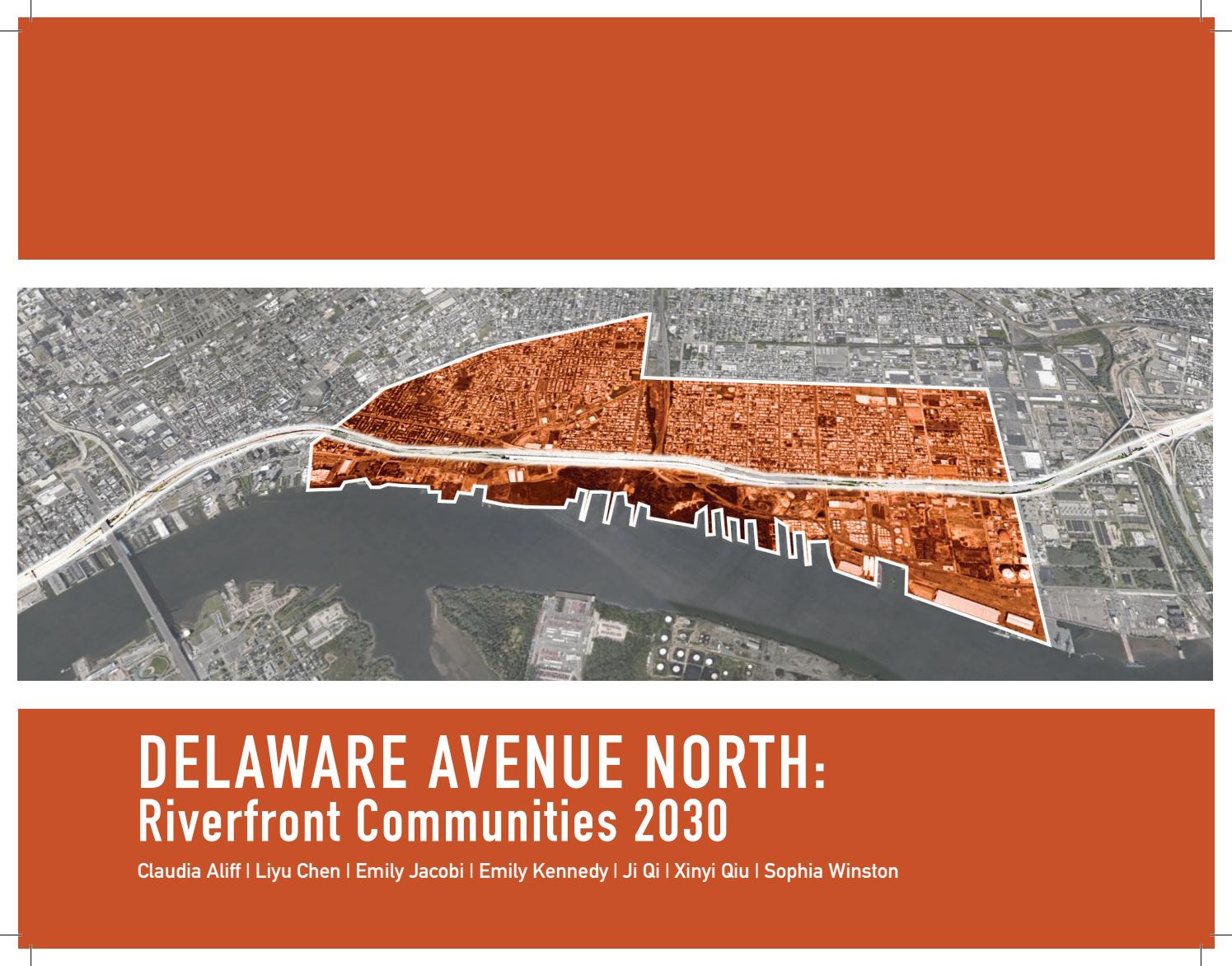 Delaware Avenue North: Riverfront Communities 2030 Plan by E.Kennedy ...