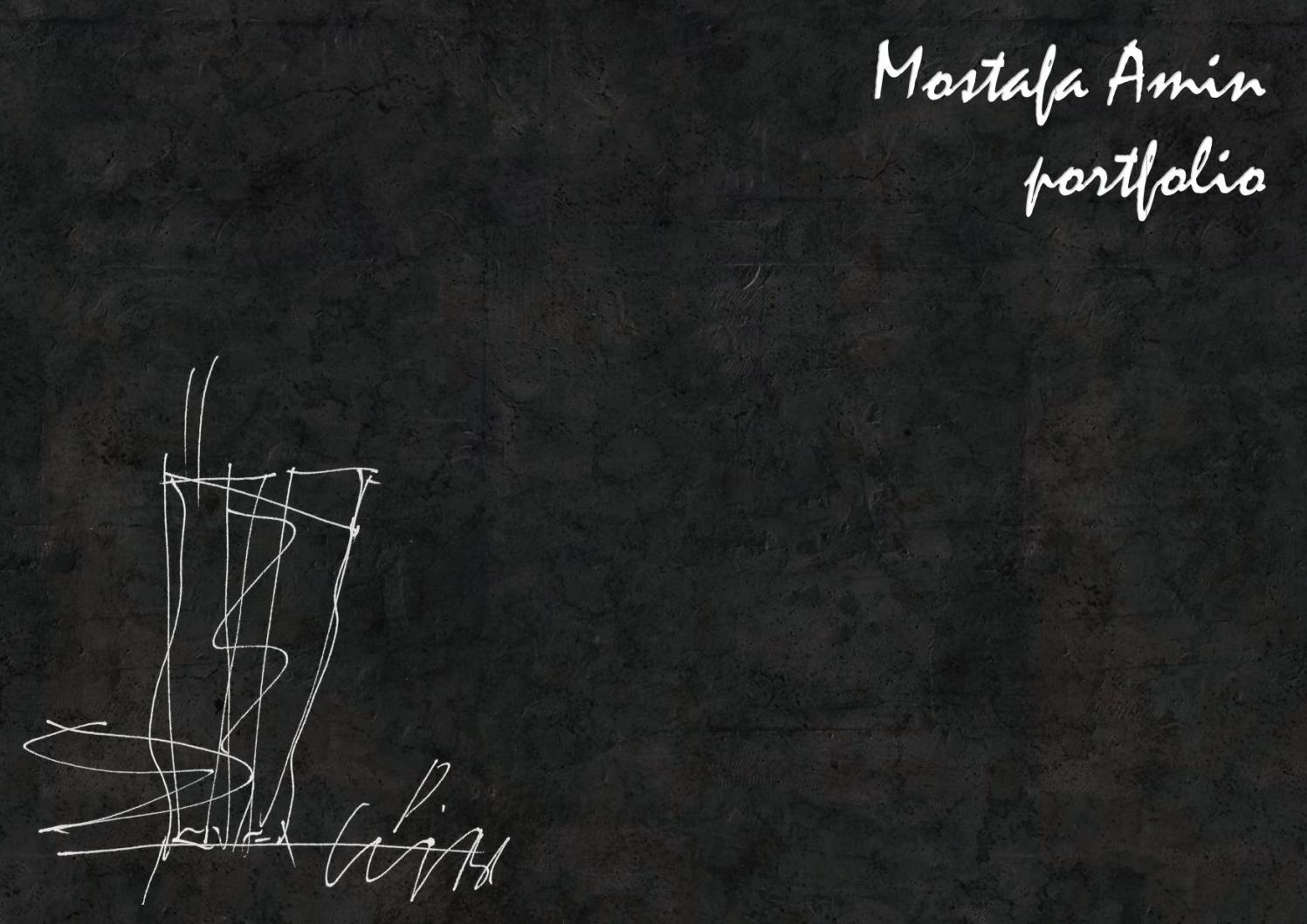 Mostafa Amin portfolio by Mostafa Amin - Issuu