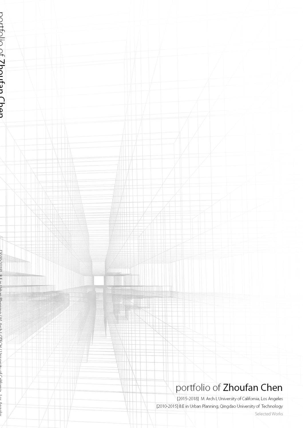 Zhoufan Chen_Portfolio_Volume Three_2010-2018 by Zhoufan Chen - Issuu