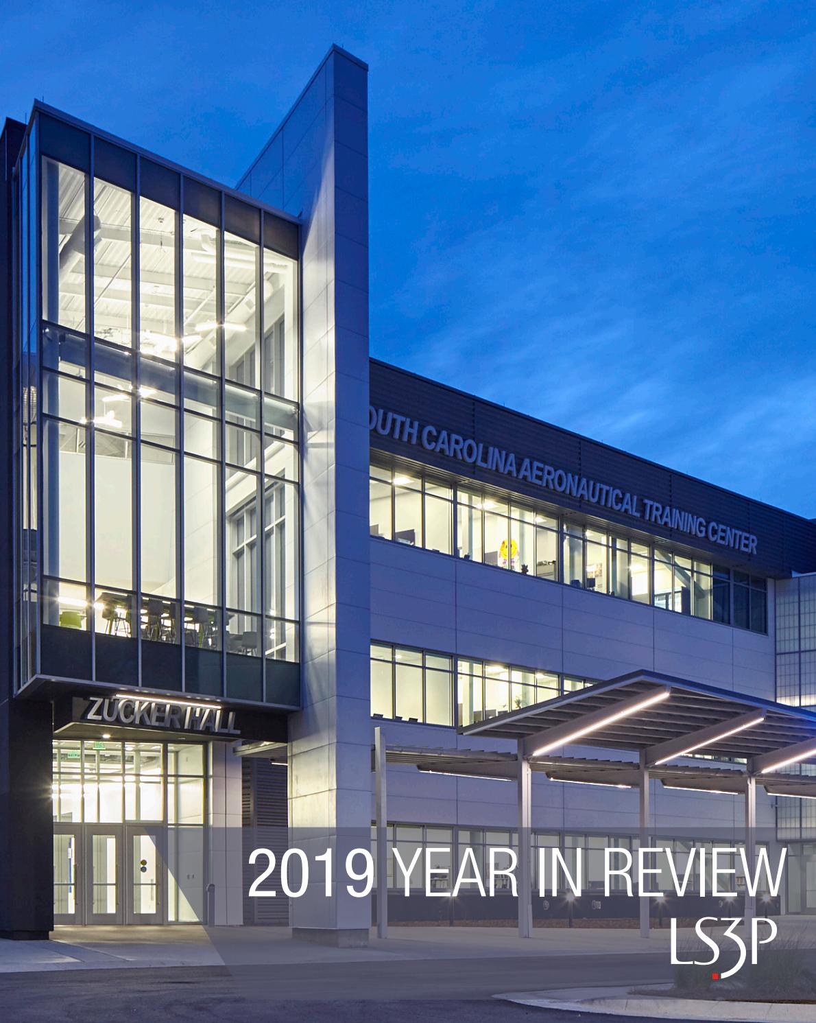 2019 Year in Review by LS3P - Issuu