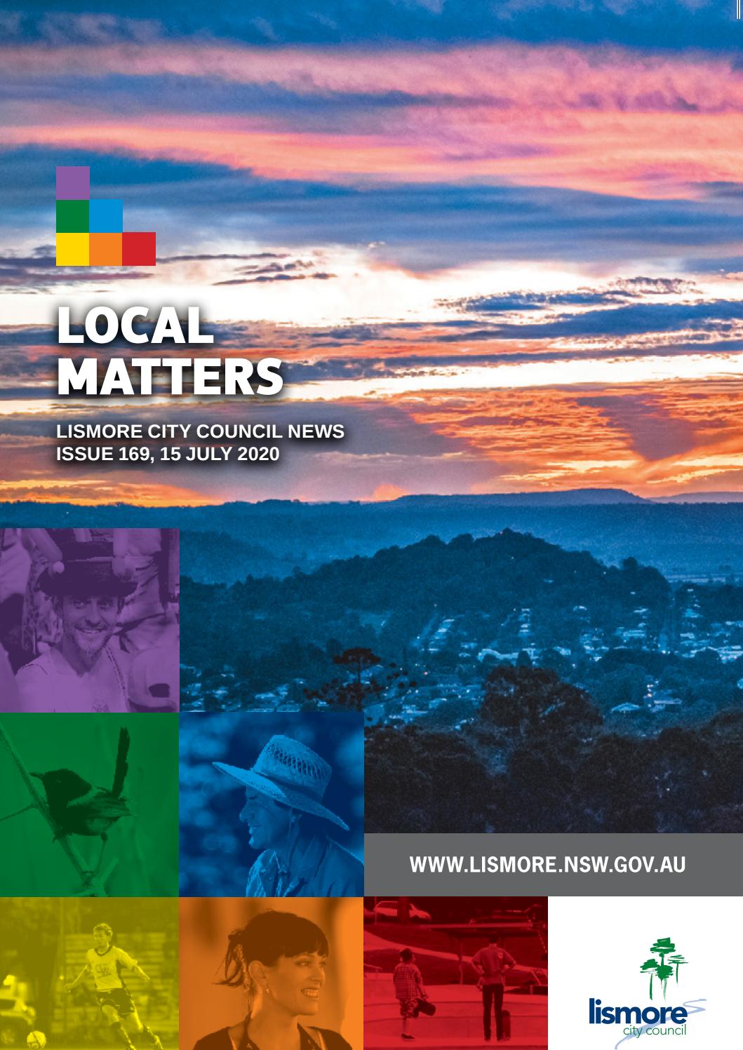 Local Matters, Issue 169, 15 July 2020 by Lismore City Council - Issuu