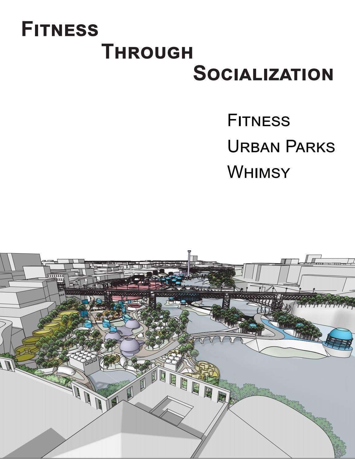 Fitness Through Socialization by Matthew Alpert - Issuu