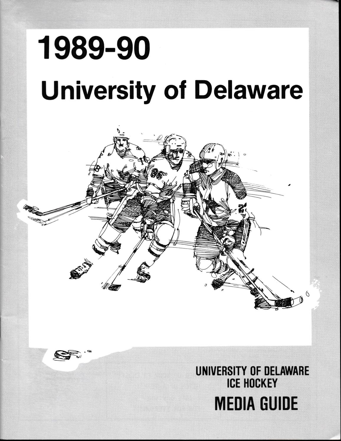 University of Delaware Ice Hockey 1989-90 Season Media Guide by ...