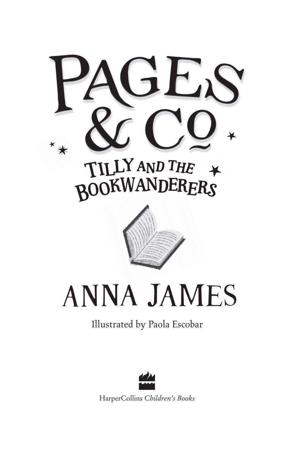 Pages & Co 1: Tilly and the Bookwanderers: Extract by ...
