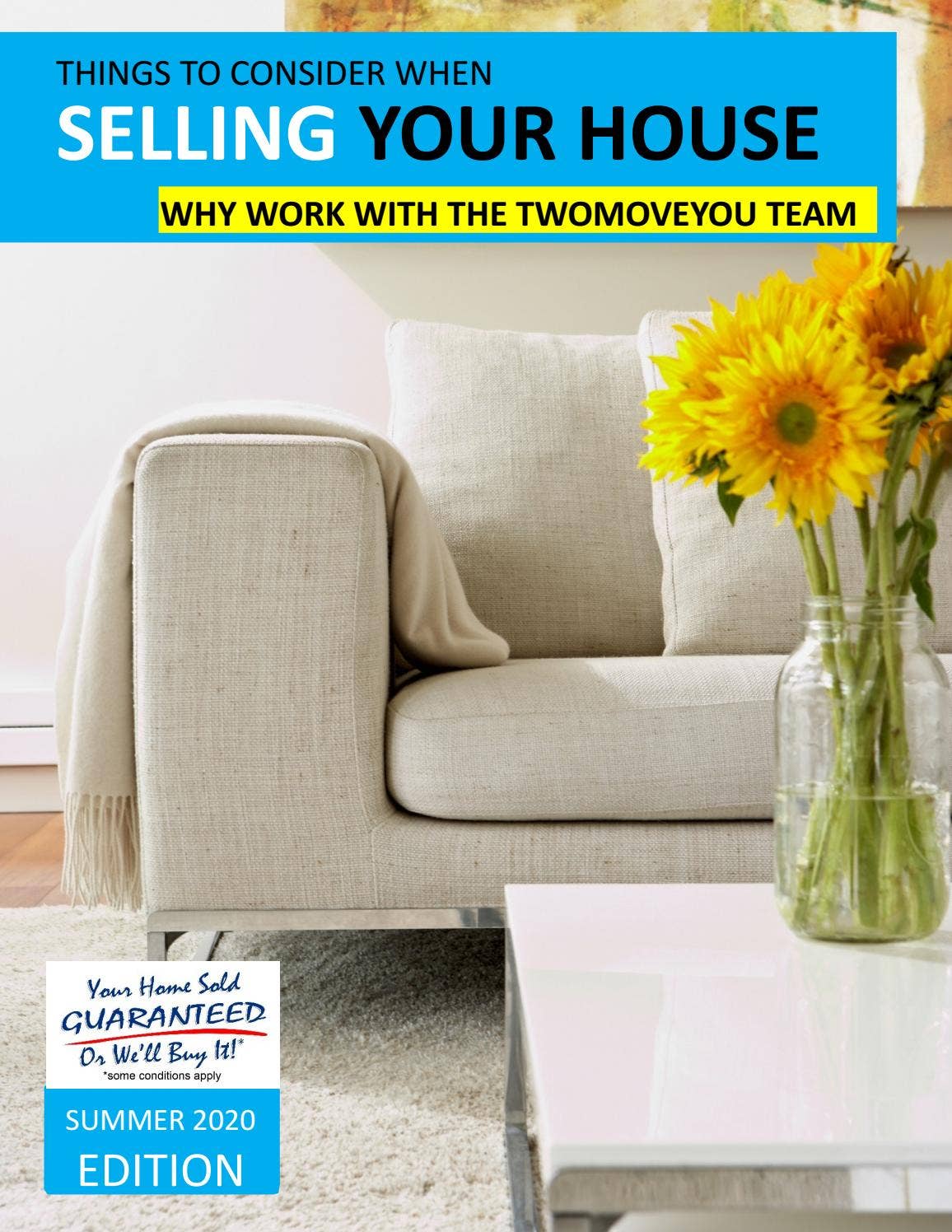 Things To Consider When Selling Your Home, Summer Edition 2020 by ...