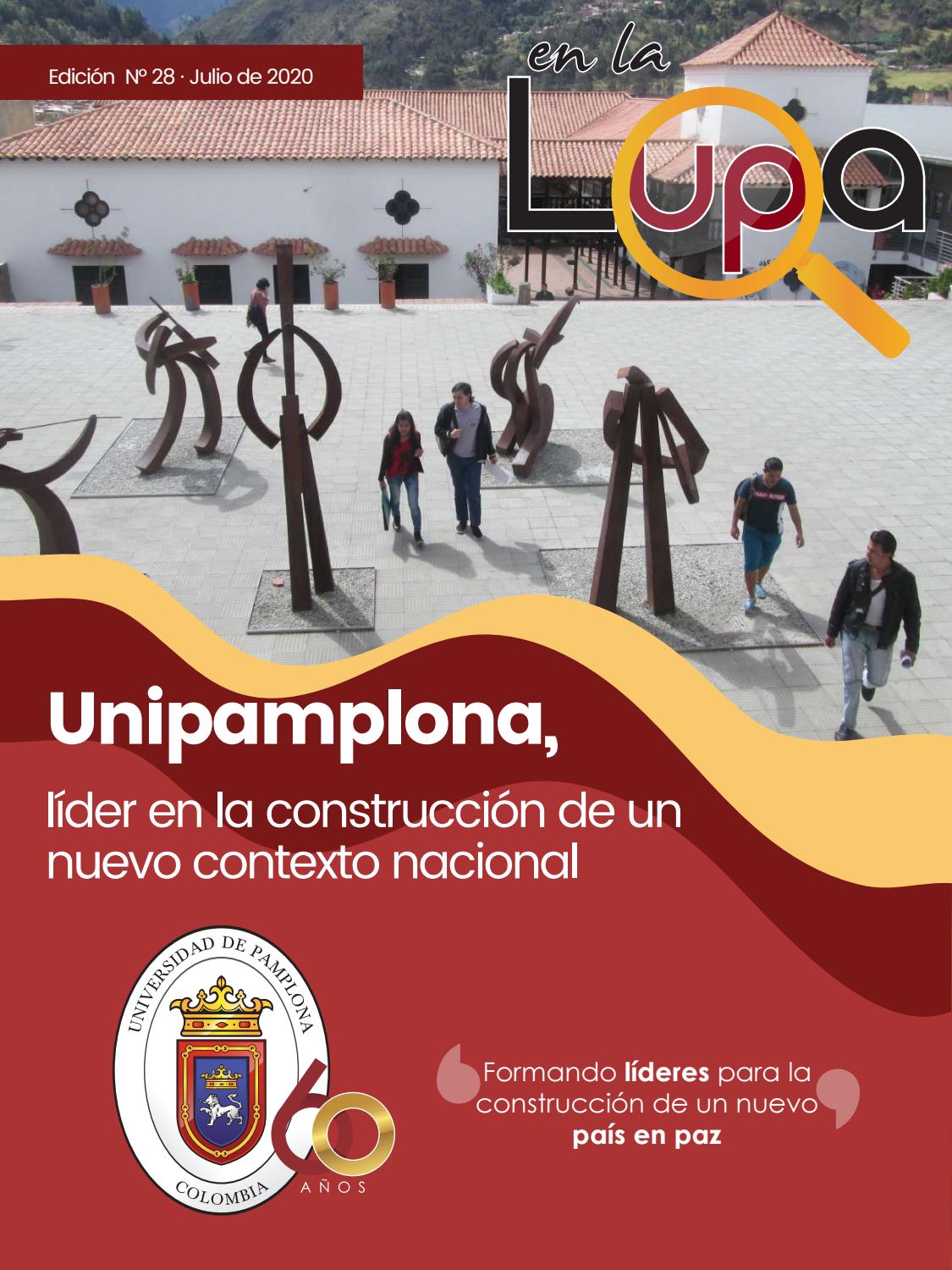 En La Lupa N° 28 - Unipamplona, líder en la construcción de un nuevo ...