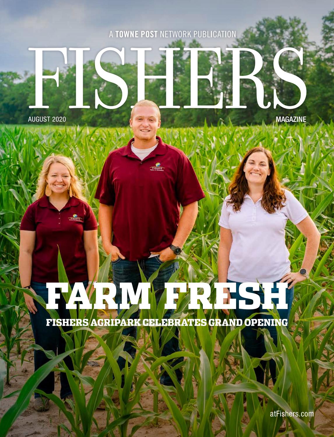 Fishers Magazine August 2020 by Towne Post Network, Inc. - Issuu