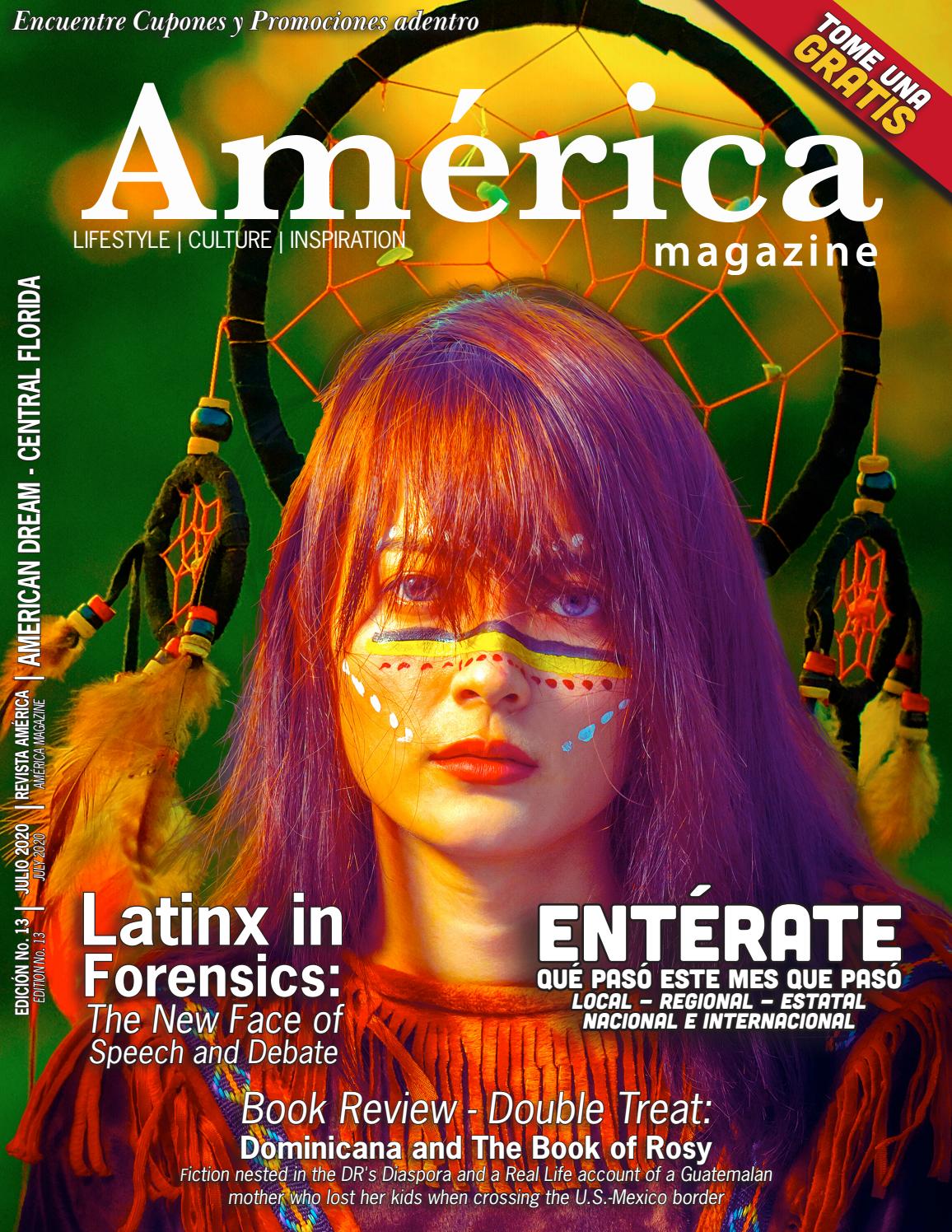 América, Issue #13, July 2020 by América Magazine Orlando - Issuu