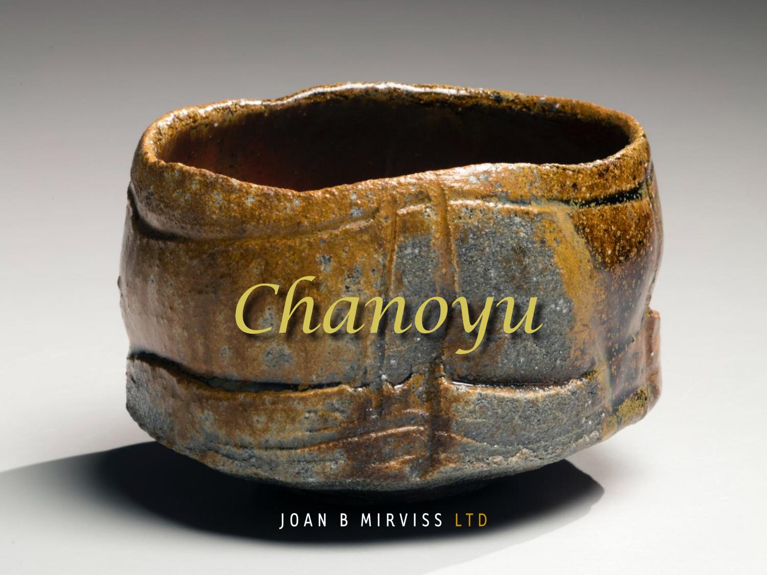 Chanoyu Teaware of Japan by Joan B Mirviss LTD - Issuu