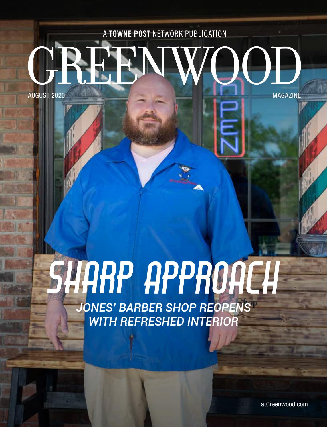 Greenwood Magazine August 2020 by Towne Post Network, Inc. - Issuu