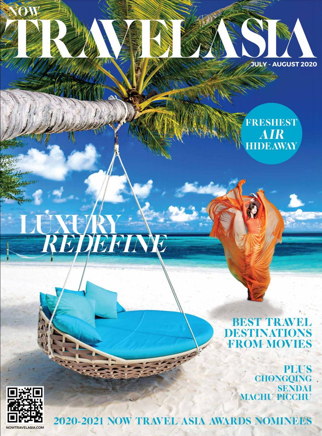 NOW TRAVEL ASIA JULY - AUGUST 2020 by NOW Travel Asia Magazine - Issuu