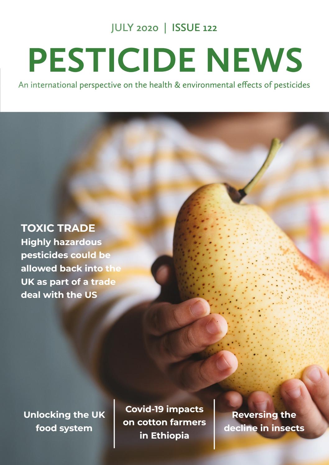 Pesticide News - Issue 122 by PAN UK - Issuu