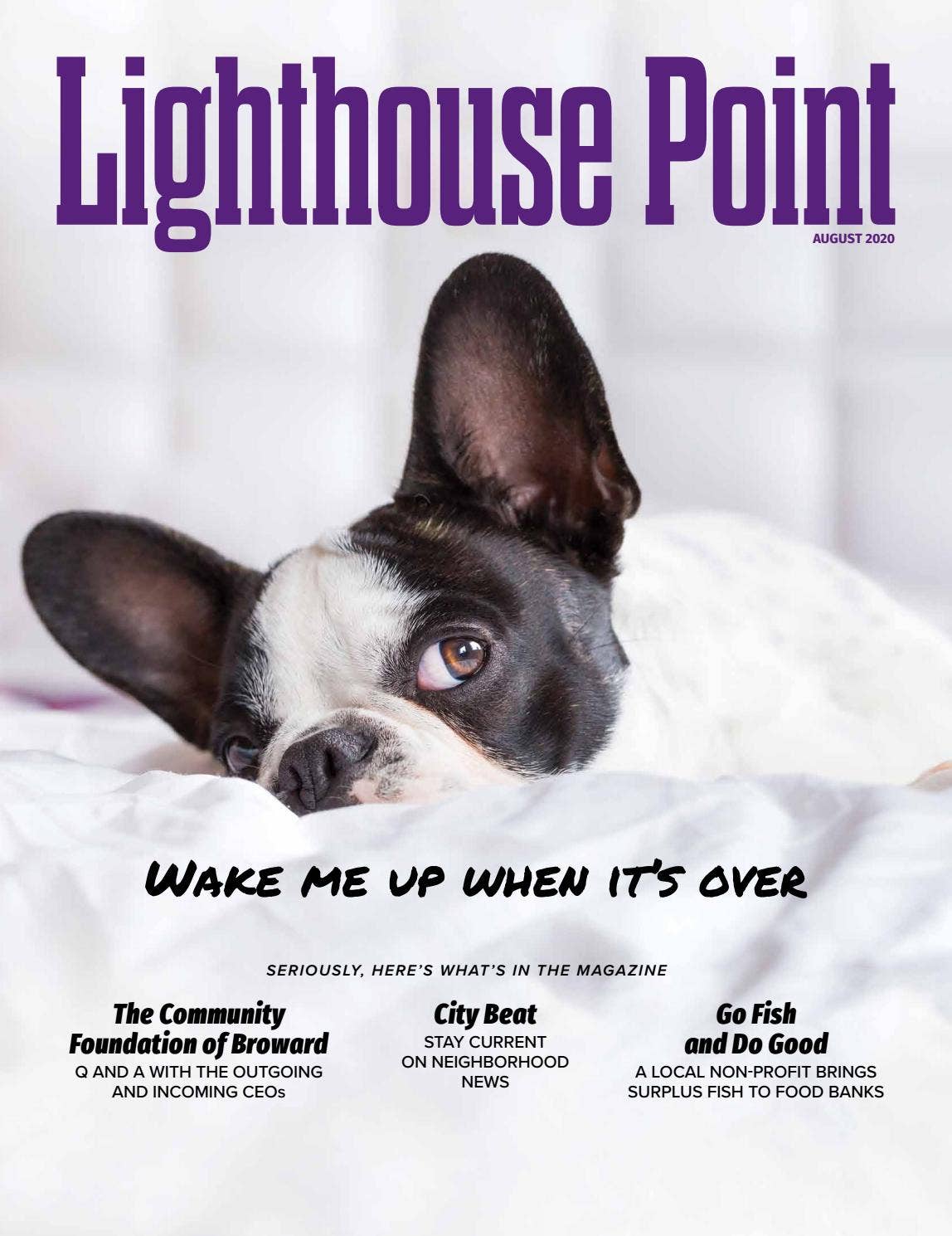 Lighthouse Point Magazine August 2020 by Point! Publishing - Issuu