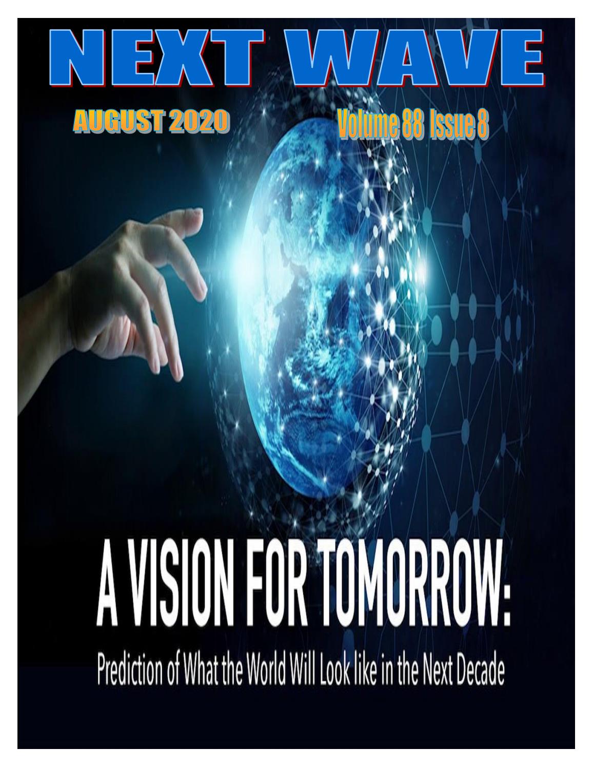AUGUST 2020 NEXT WAVE MAGAZINE by Life Network - Issuu