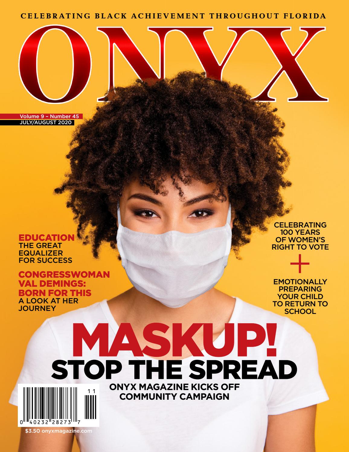 ONYX Magazine July/August 2020 by ONYX MAGAZINE - Issuu