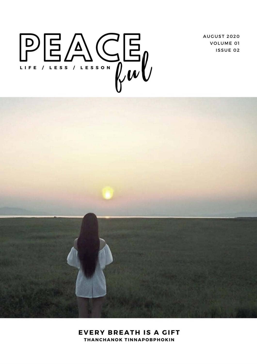PEACEFUL MAGAZINE VOL.1 ISSUE 2 AUGUST 2020 by Ghost Writer 2005 - Issuu
