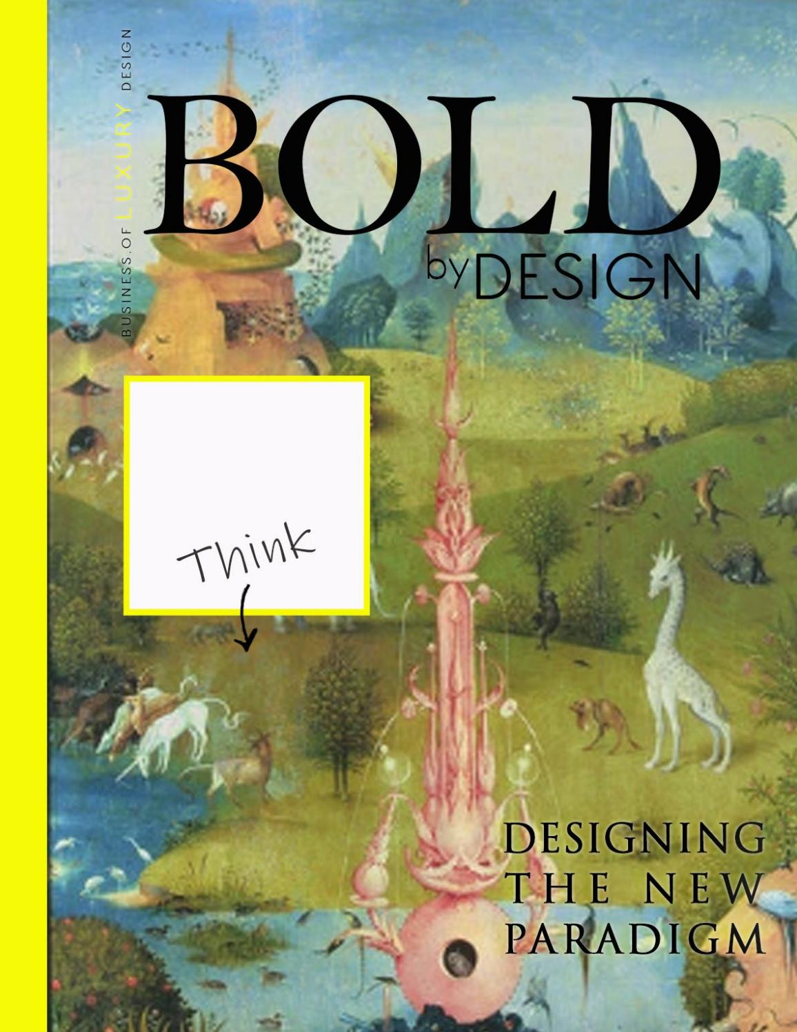 BOLD by Design | Powered by Ethos Design Collective by BOLDbyDesign - Issuu