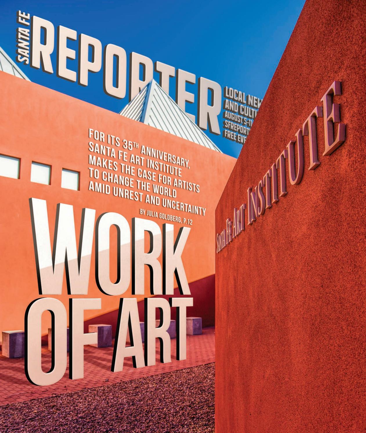August 5, 2020: Santa Fe Reporter by Santa Fe Reporter - Issuu