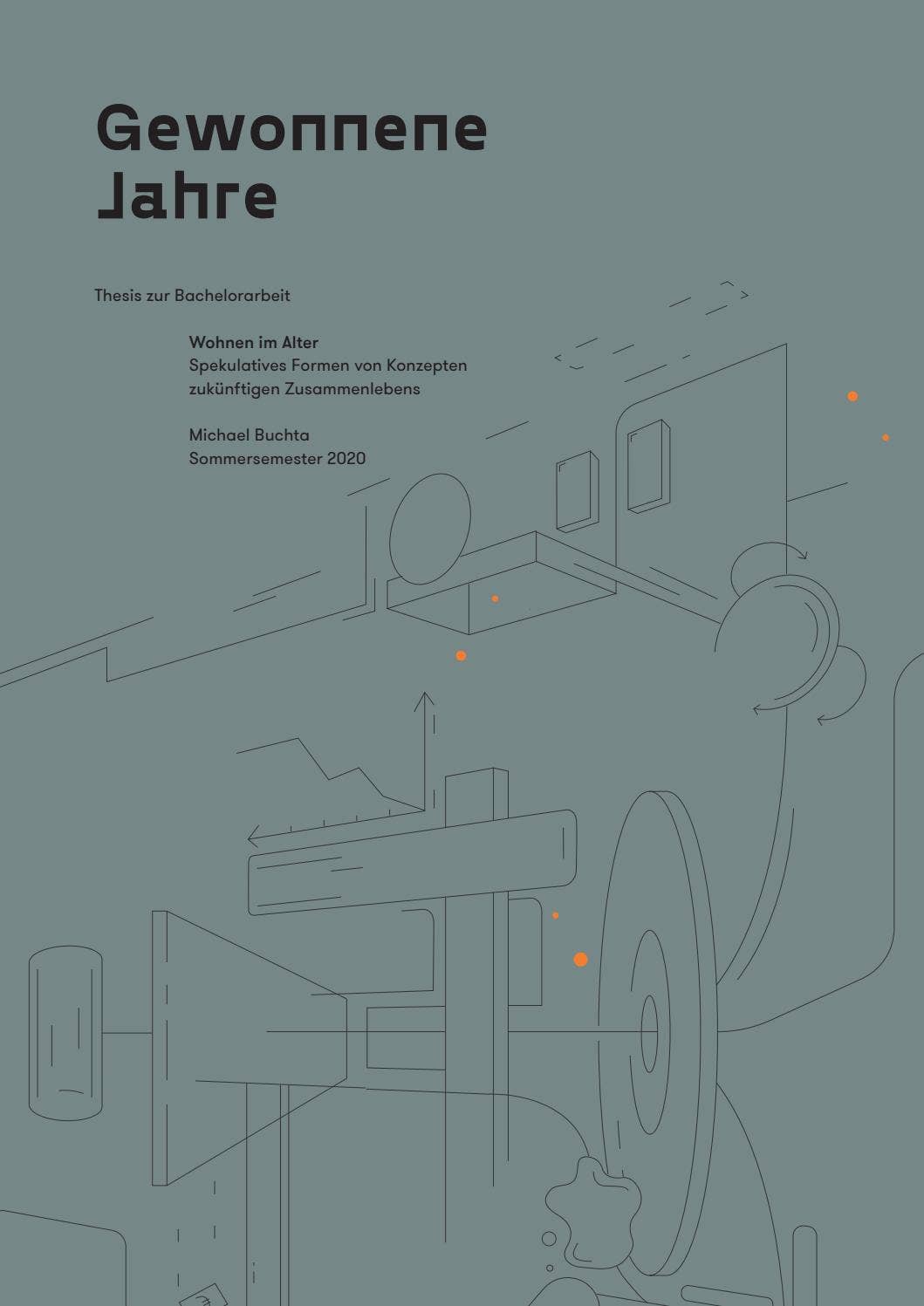 Michael Buchta - Gewonnene Jahre (Bachelorthesis) by Michael Buchta - Issuu