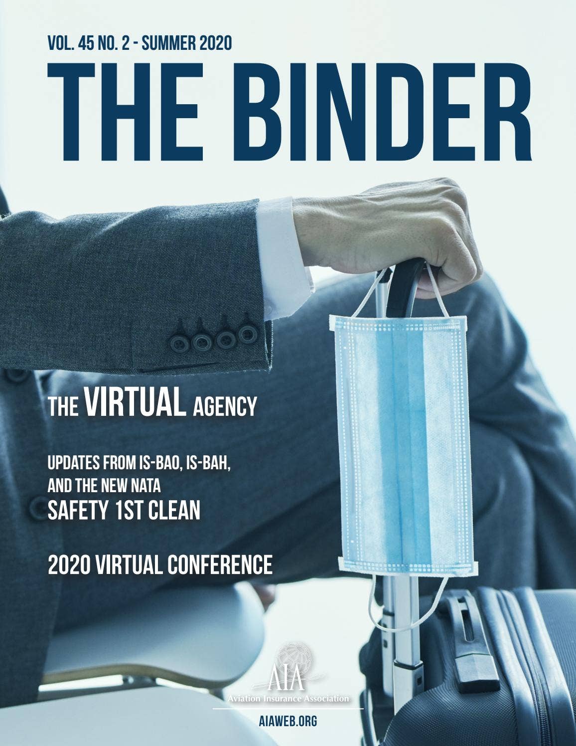 THE BINDER VOL. 45 NO. 2 - SUMMER 2020 by Aviation Insurance ...