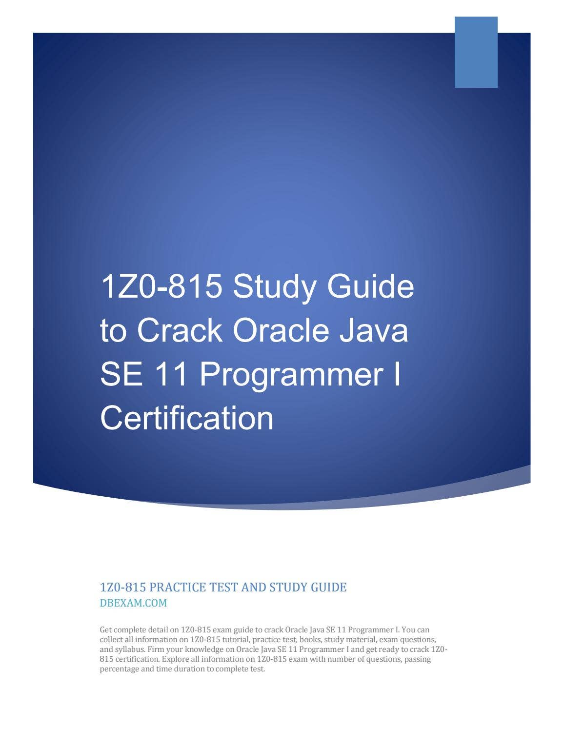 [PDF] 1Z0-815 Study Guide to Crack Oracle Java SE 11 Programmer I ...