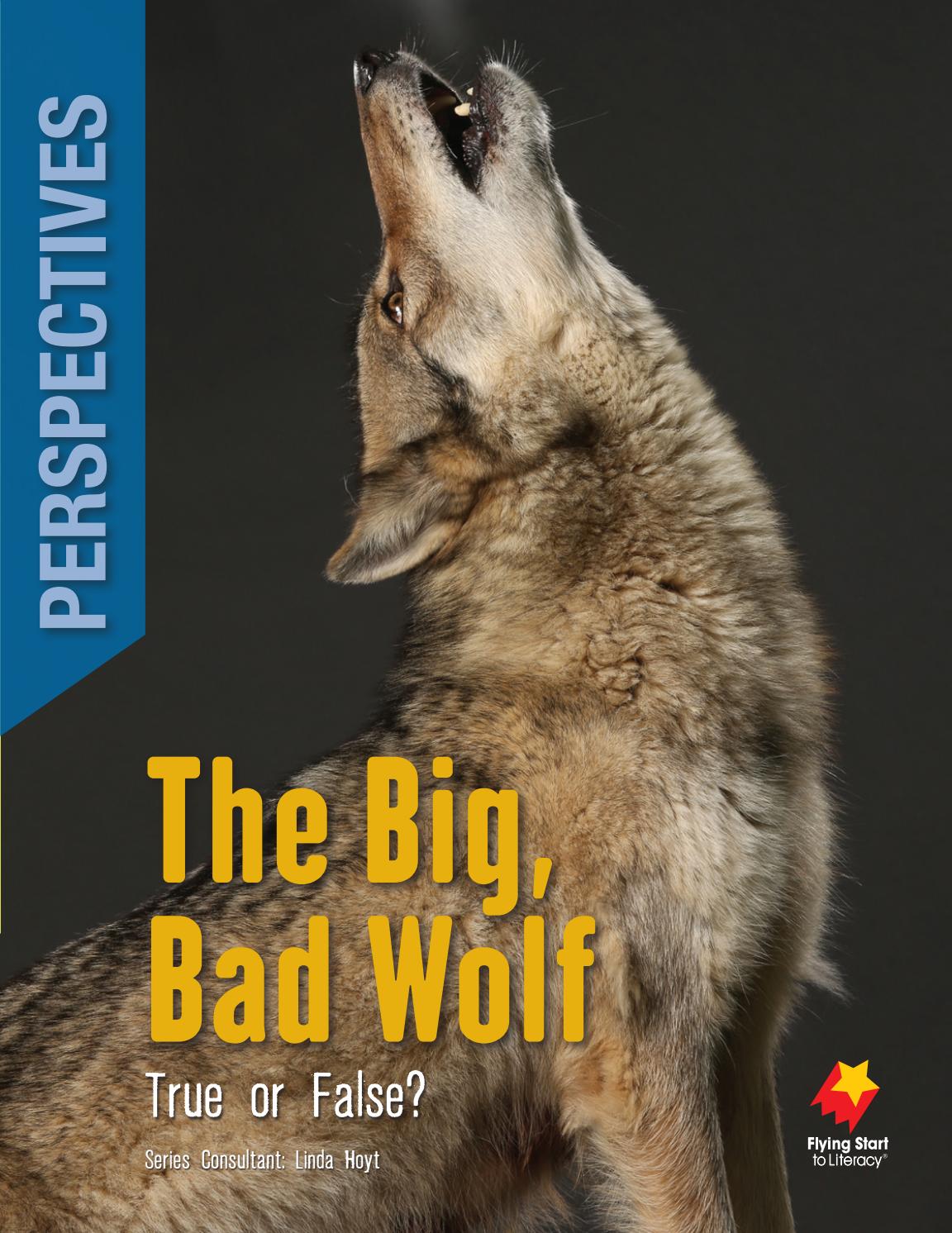 Perspectives The Big, Bad Wolf: True or False? by Okapi - Issuu