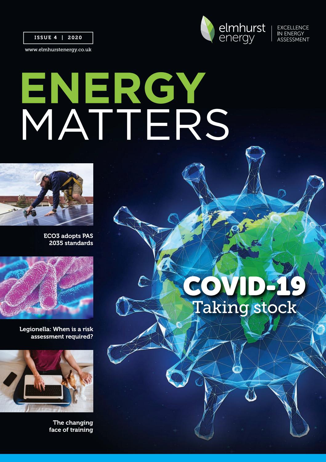 Energy Matters - Issue 4 - 2020 by Elmhurst Energy - Issuu