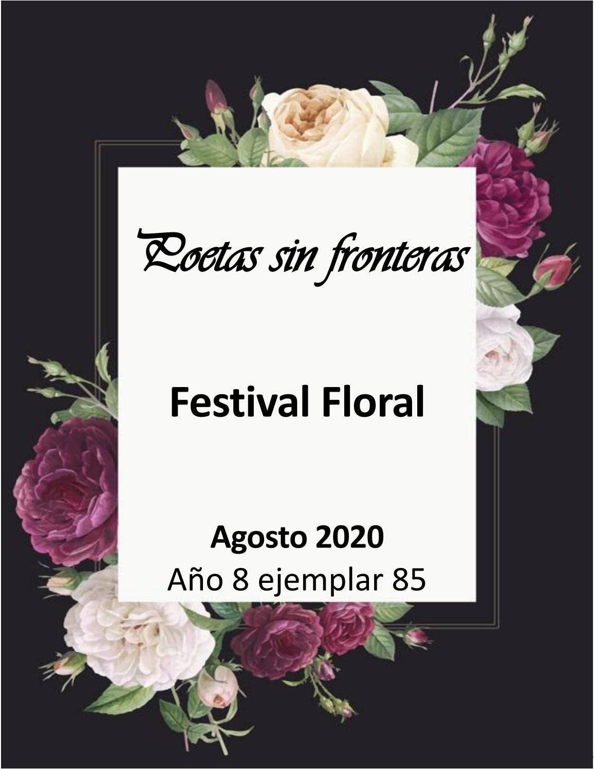 FESTIVAL FLORAL by Ramón Olivares Poetas Sin Fronteras - Issuu