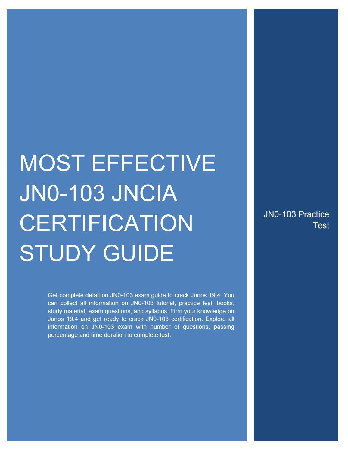 Most Effective Juniper JN0-103 JNCIA Certification Study Guide by Ruchi ...