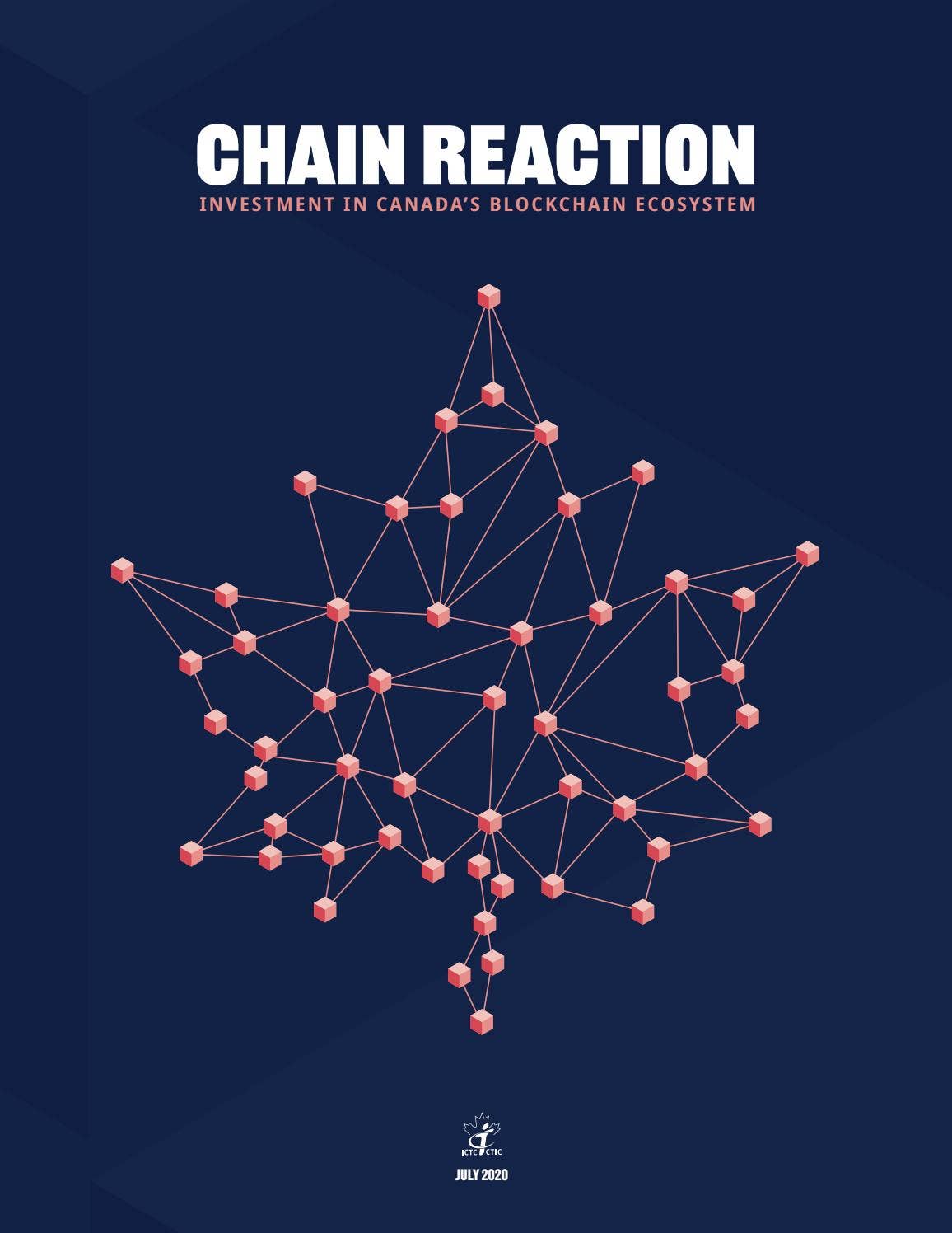 Chain Reaction: Investment in Canada's Blockchain Ecosystem by ICTC ...