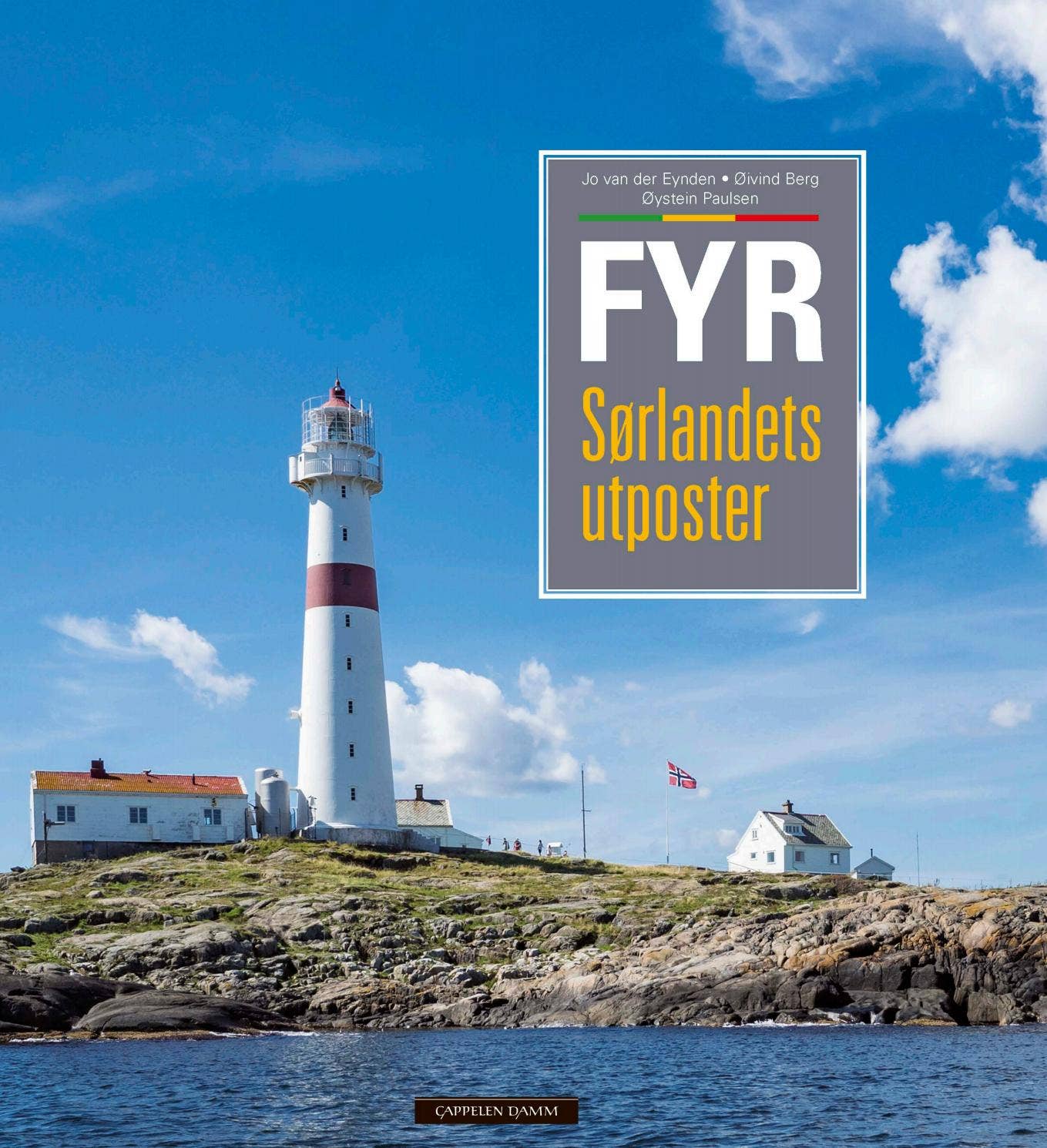 Fyr - Sørlandets utposter by Cappelen Damm - Issuu