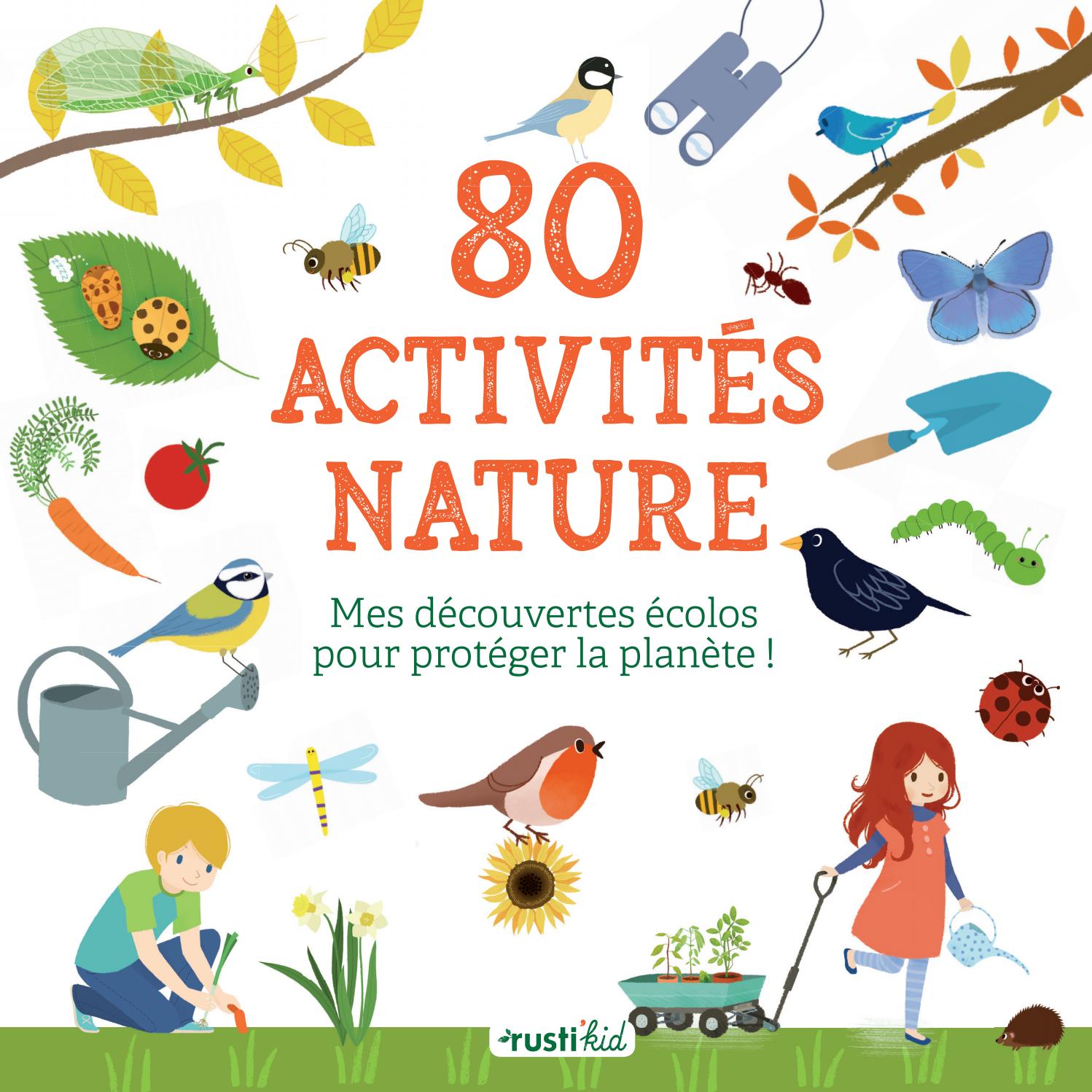 80 activités nature by Fleurus Editions - Issuu