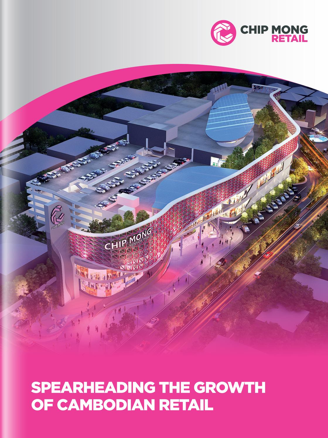 Chip Mong Retail by Outlook Publishing - Issuu