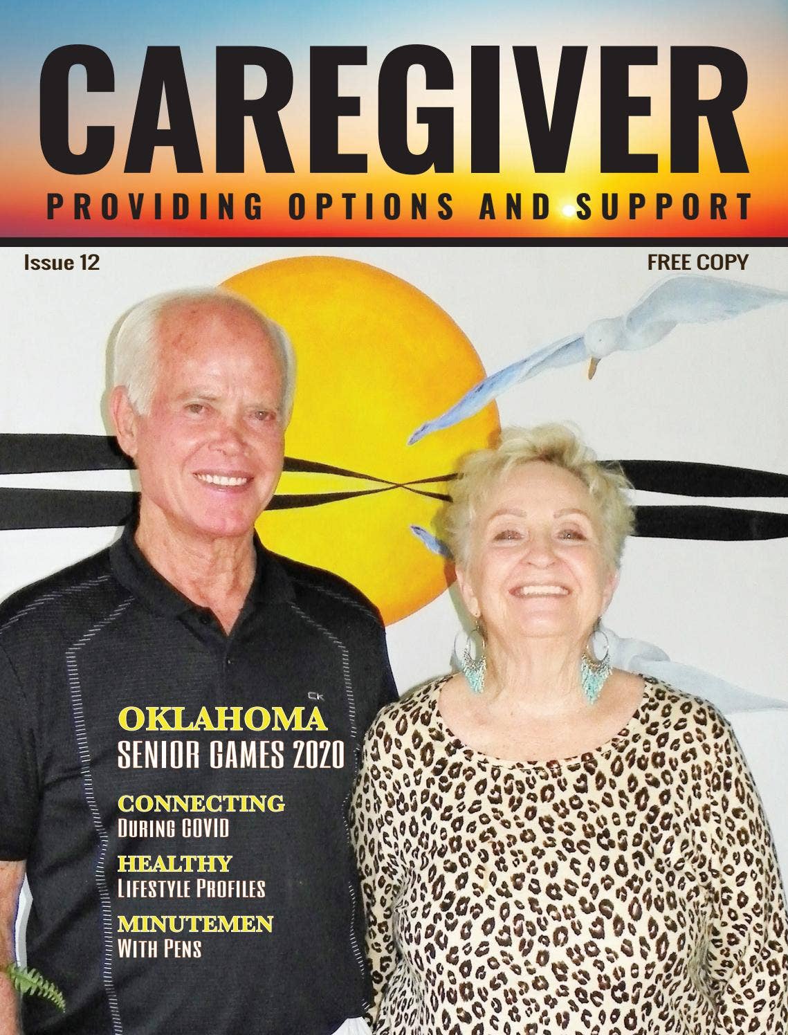 Issue 12 - CAREGIVER Magazine - Providing Options and Support by ...