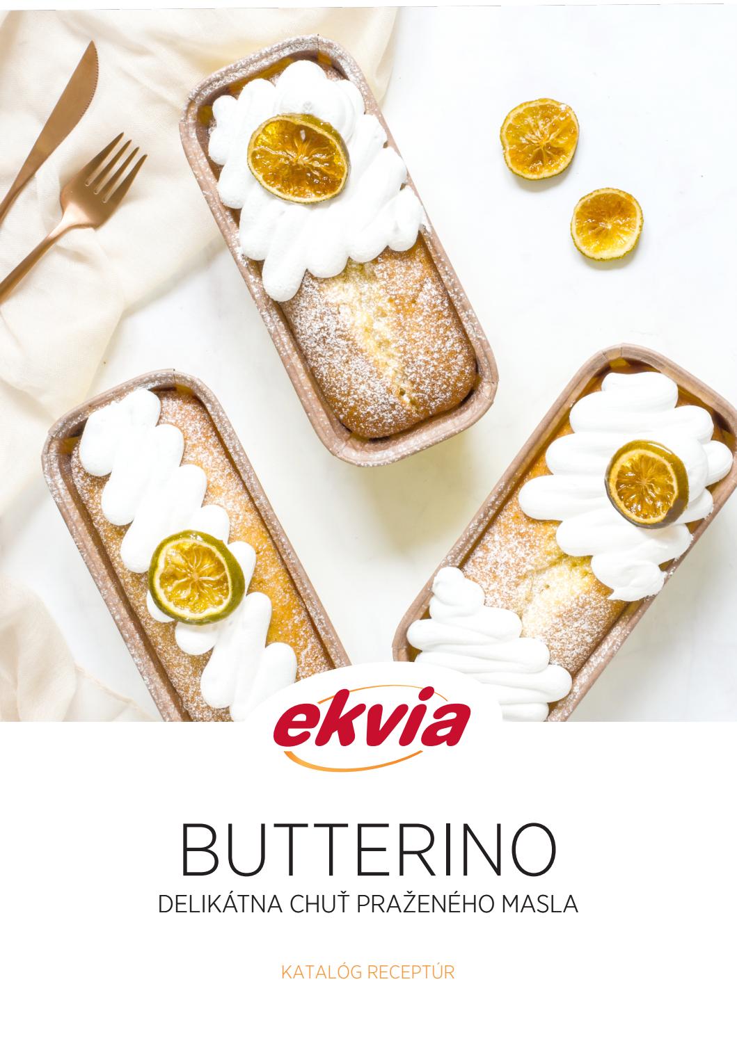 BUTTERINO by Ekvia to najlepšie pre pečenie - Issuu
